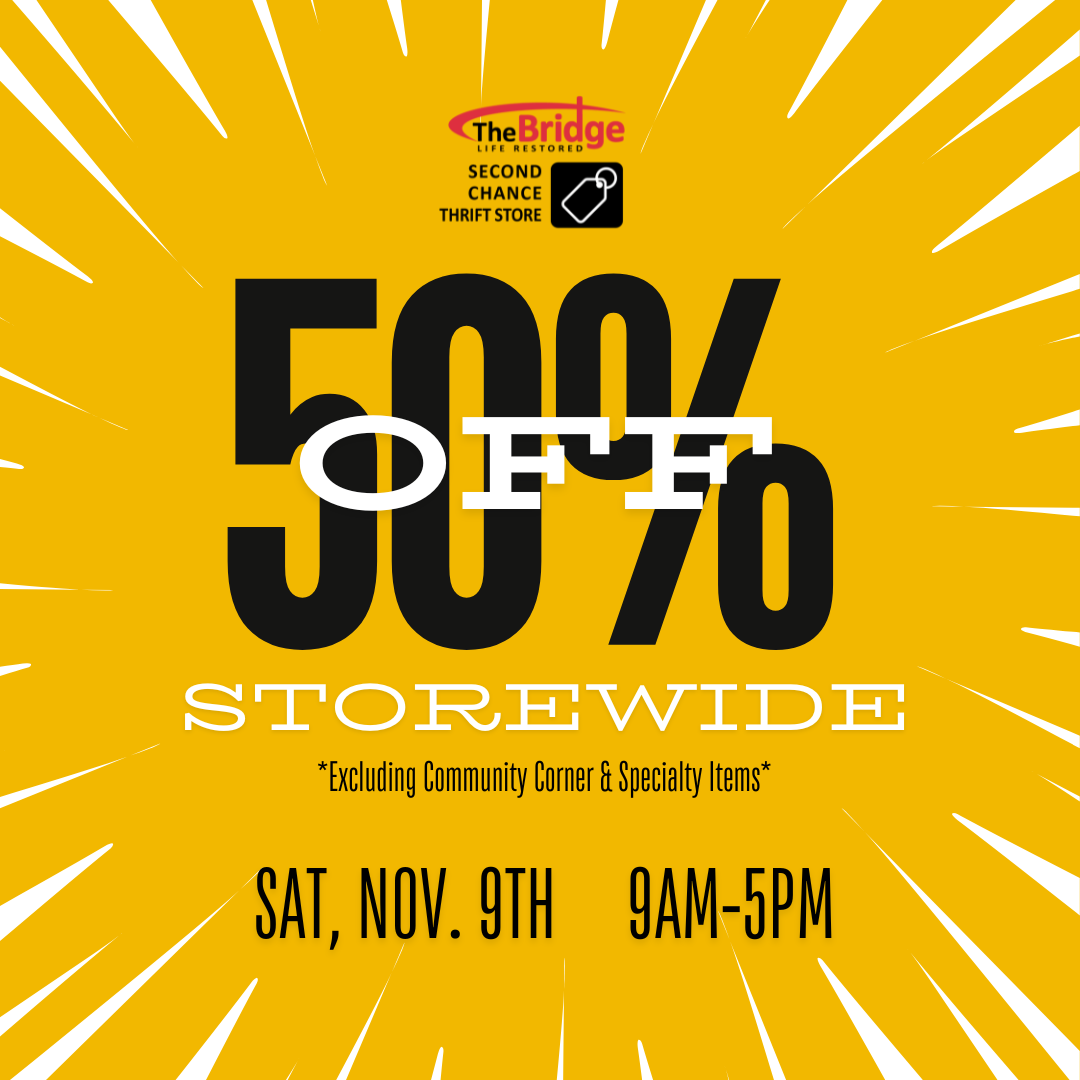 Second Chance Thrift Store – Second Chance Thrift Store - Bridge